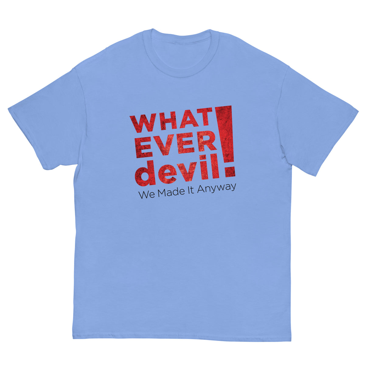Whatever devil! Book & Shirt COMBO – "Whatever devil!"