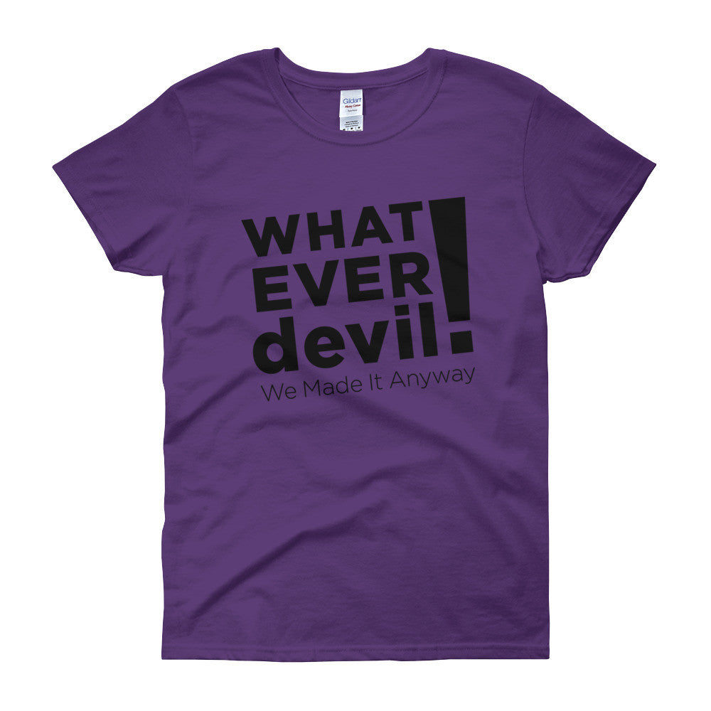 "Whatever devil!" Lady Black X